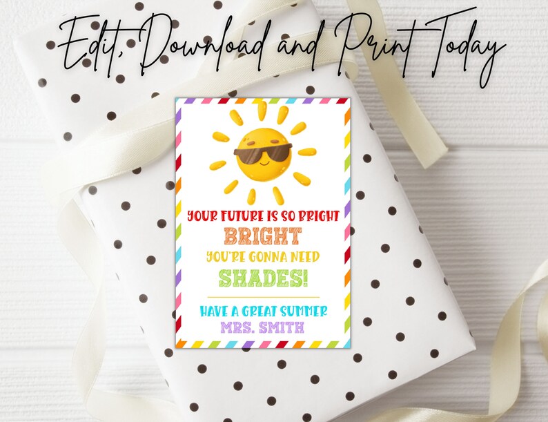 Editable Future so Bright You Gotta Wear Shades Gift Tag, End of Year ...