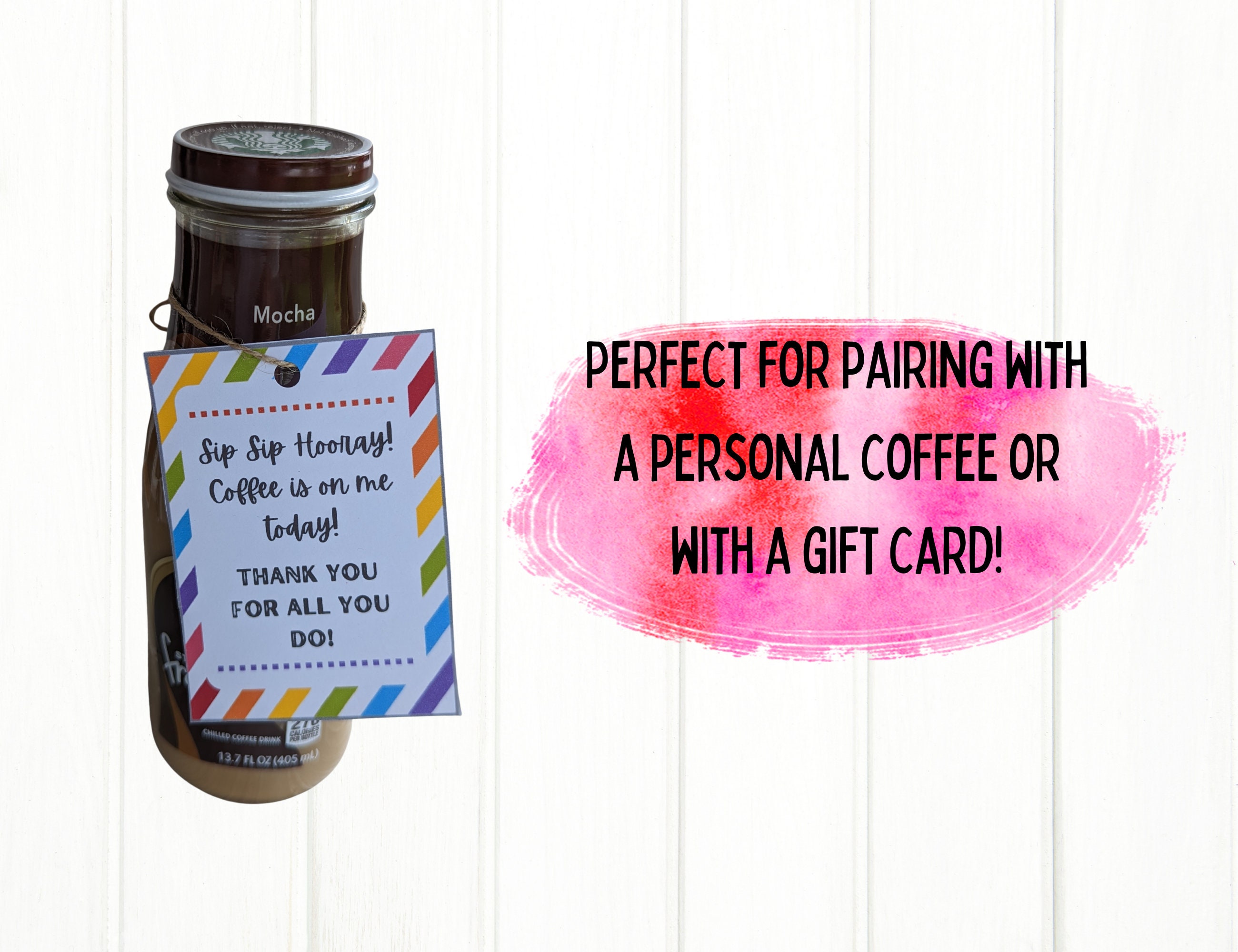 Sip Sip Hooray Coffee is on Me Today Tag | Employee Appreciation Tag ...