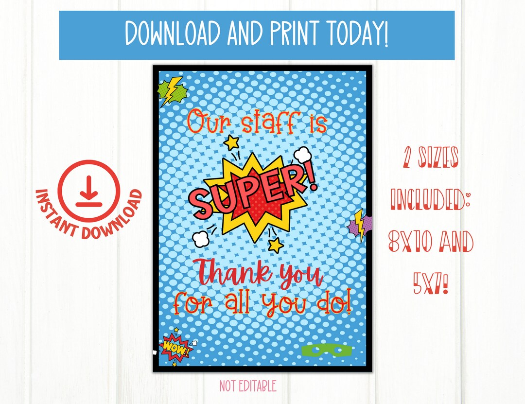 Our Staff is SUPER Sign, Teacher Appreciation Sign, Employee ...