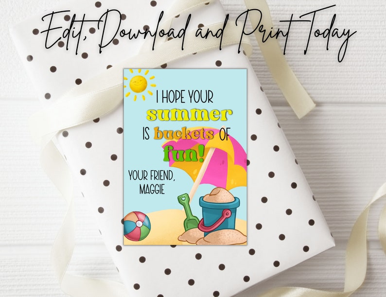 Editable End of Year Summer Tag, I Hope You Have Buckets of Fun - Etsy