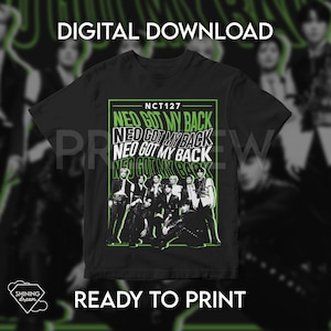 Neo Got My Back Nct 127 / T- Shirt Design (digital Download, Ready to ...