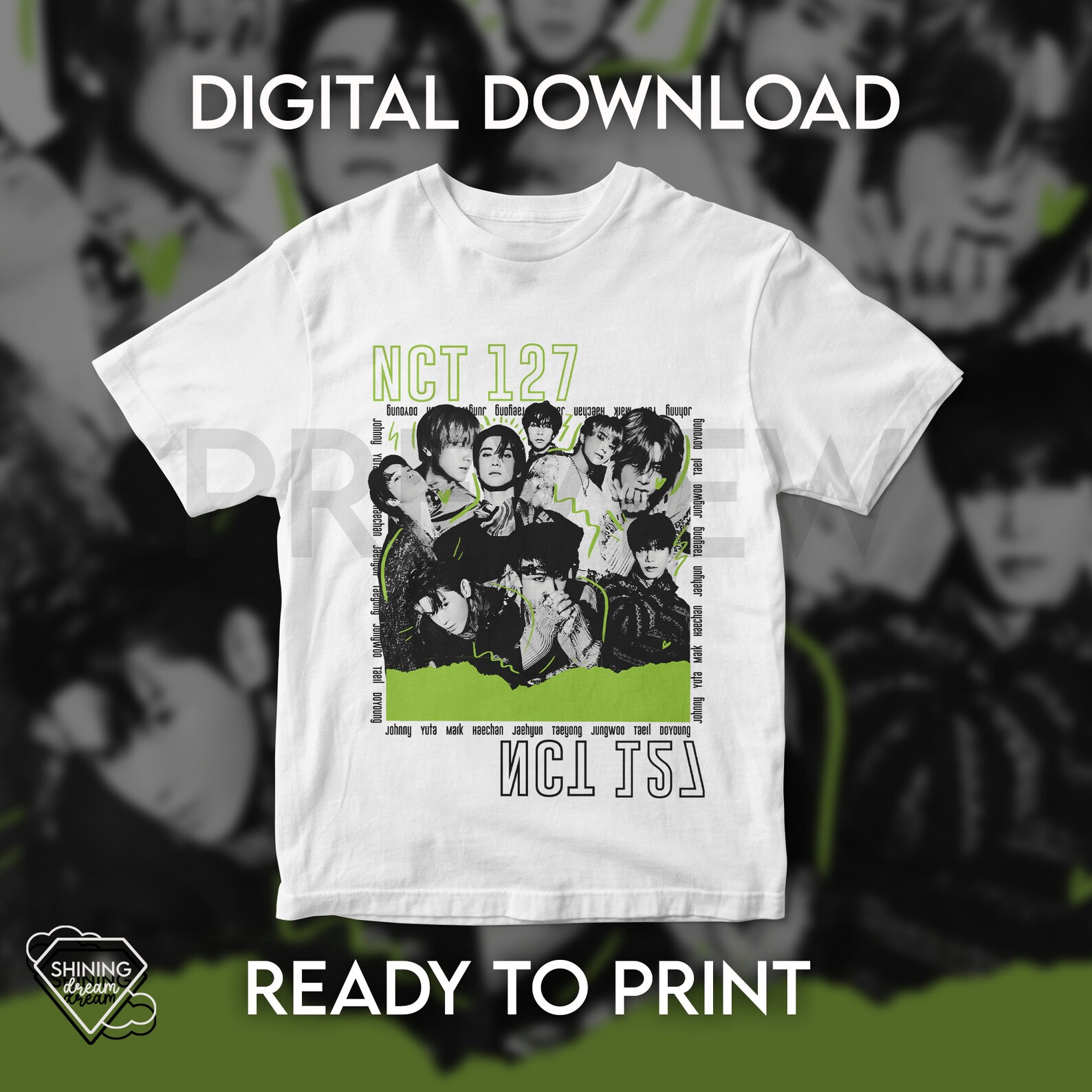 NCT 127 / T Shirt Design digital Download, Ready to Print / Includes PNG File for Sublimation or ...