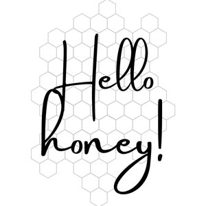 Hello Honey Print, Downable, Printable, Home Prints, Funny Prints, Wall ...