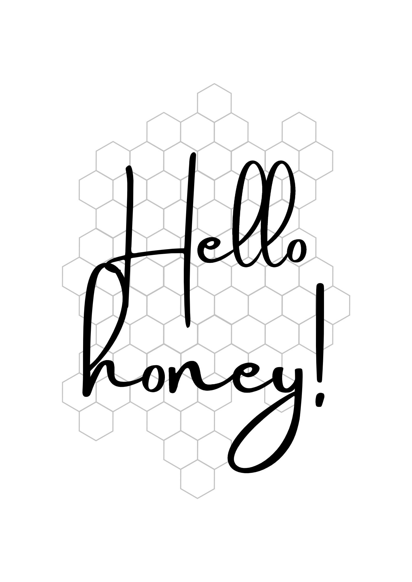 Hello Honey Print, Downable, Printable, Home Prints, Funny Prints, Wall ...