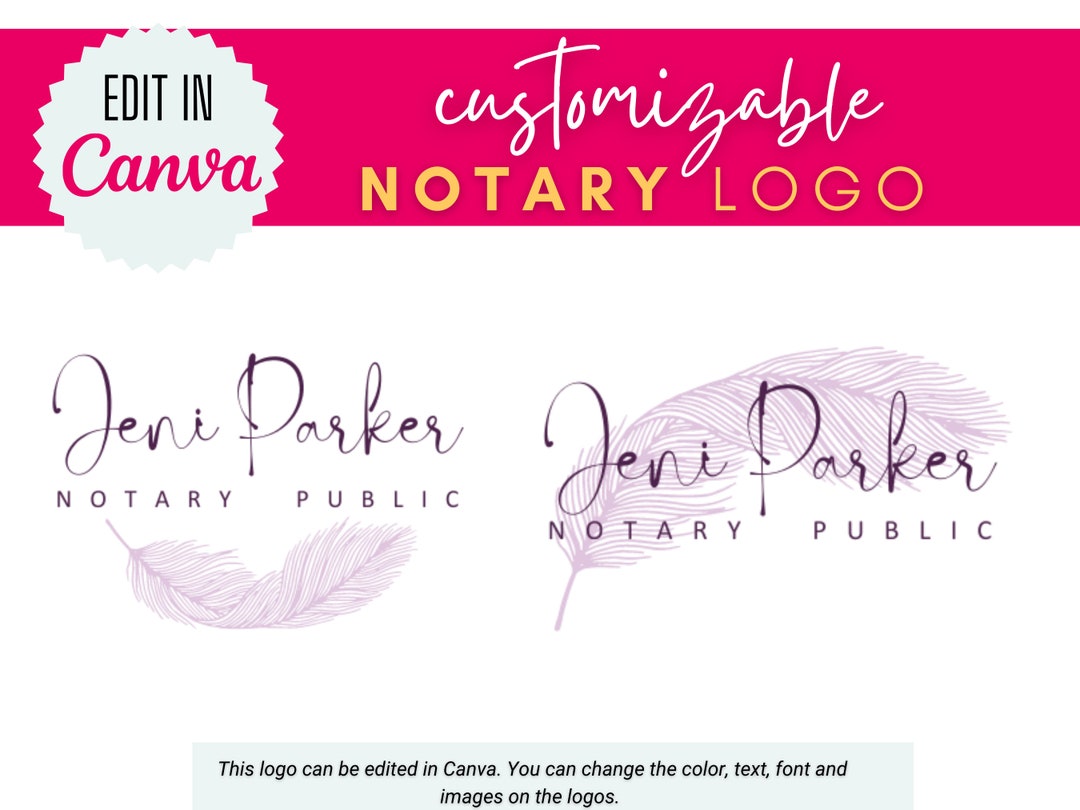 Customizable Notary Logo Includes 2 Designs | Editable Notary Logo ...