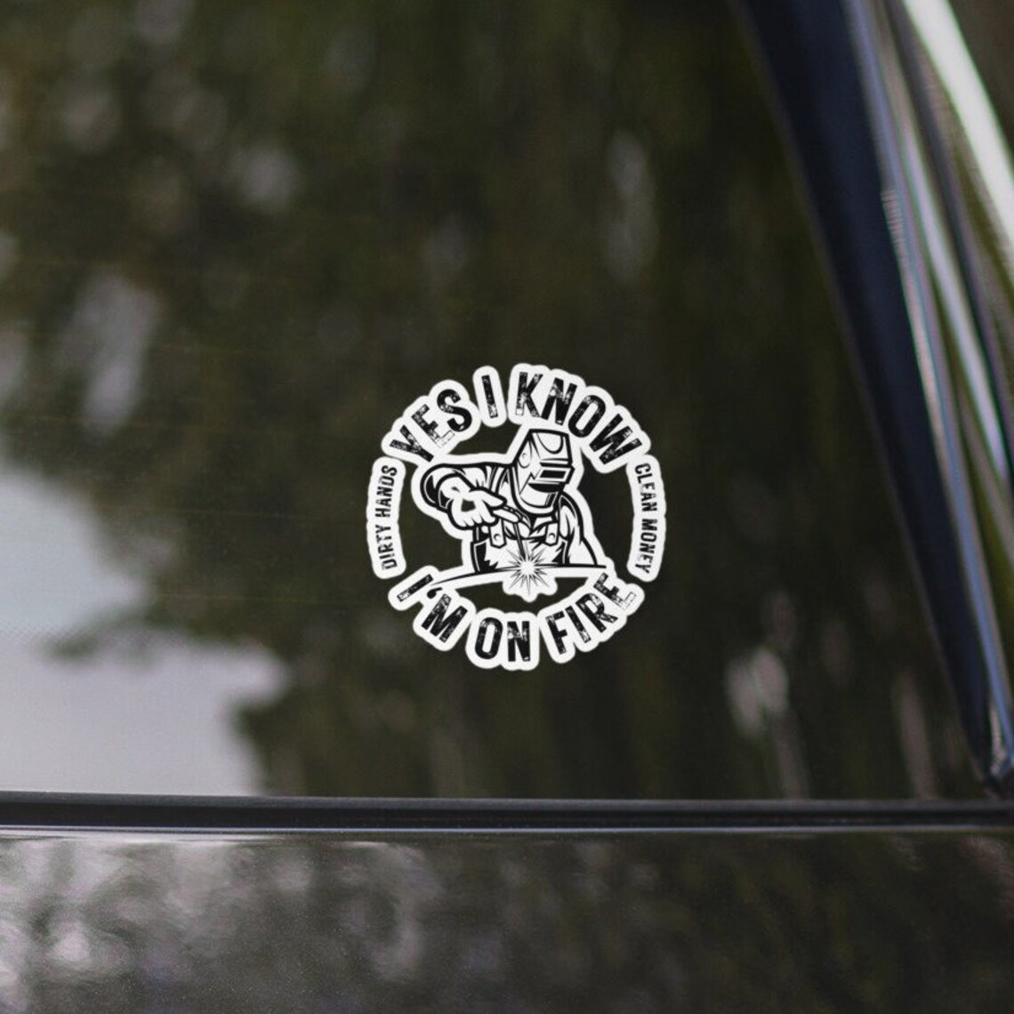 Welder Sticker Yes I Know I'm on Fire Sticker Welding - Etsy