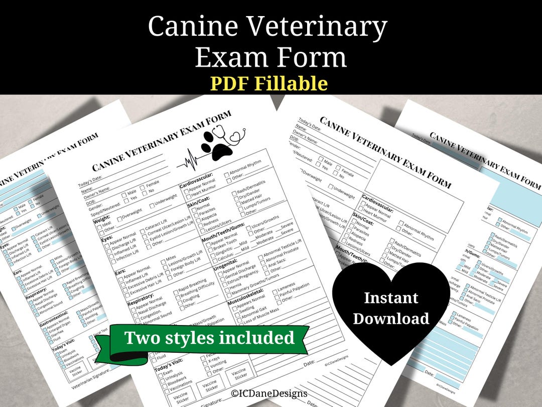 Canine Veterinary Health Exam Form, Dog Health Form, Vet Exam Form, for ...