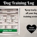 Dog Training Log, Dog Training Planner, Dog Handler Form, Training ...
