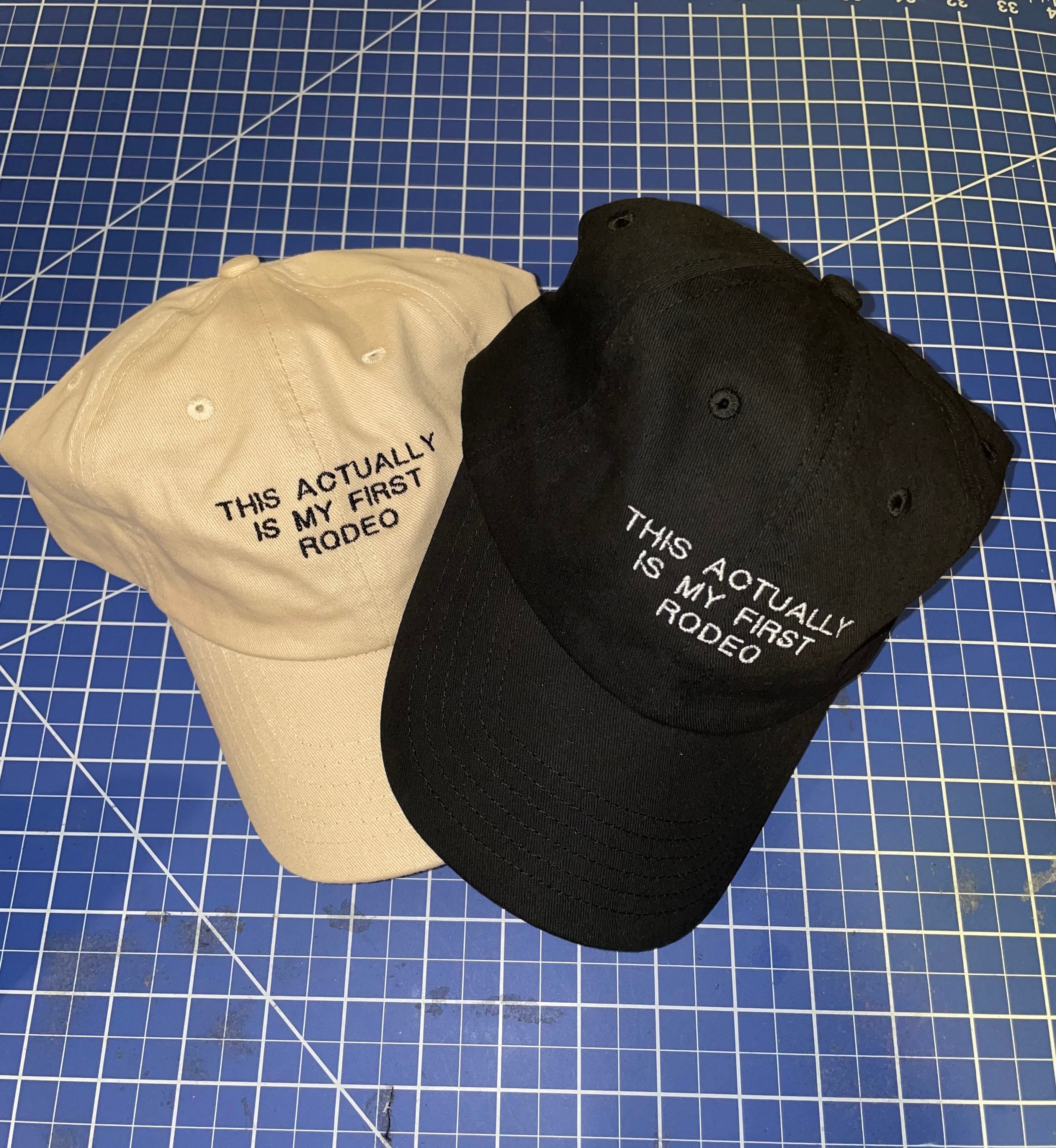 This Actually is My First Rodeo Hat - Etsy