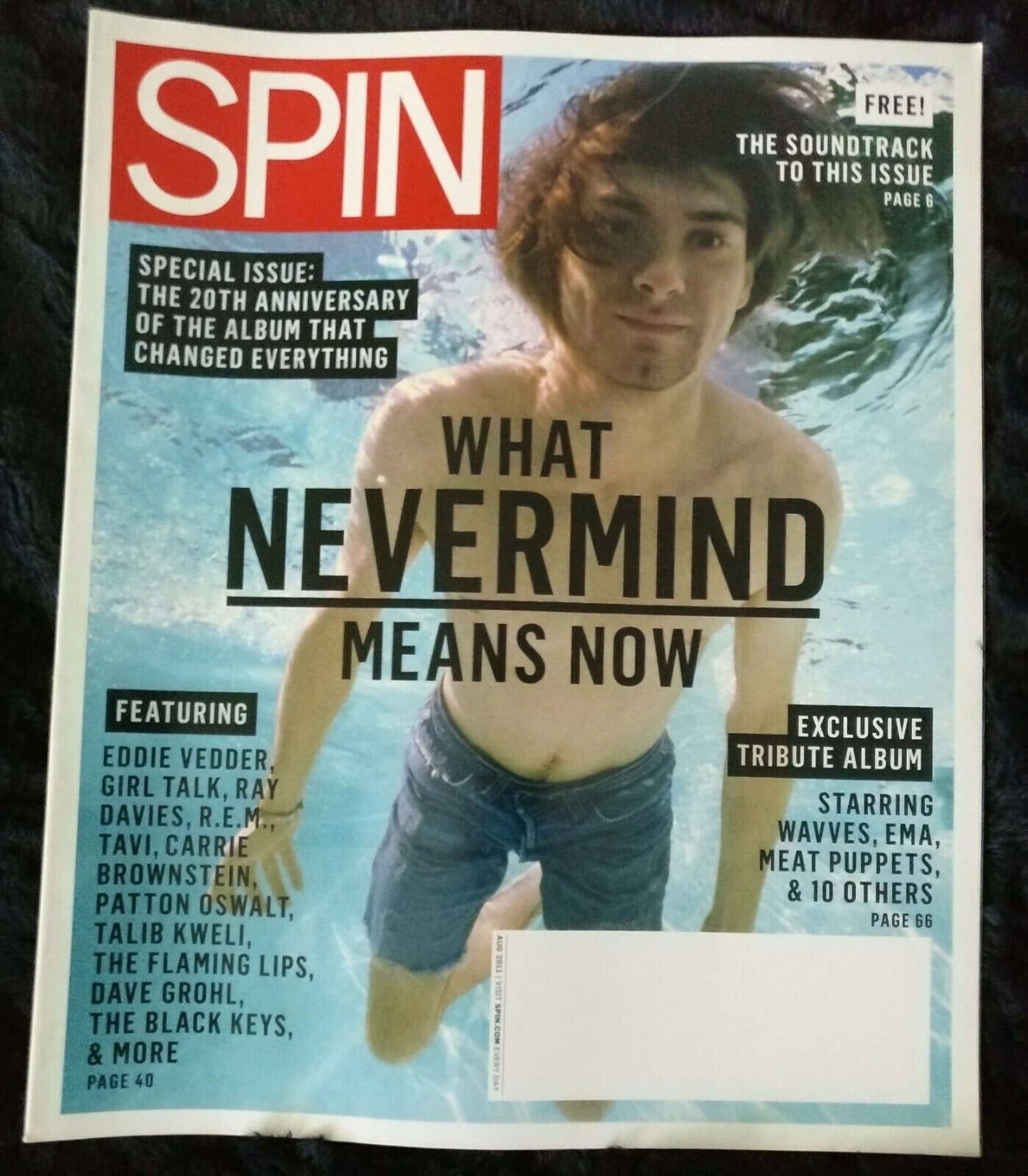 Spin Magazine August 2011 What Nevermind Means Now: Kurt Cobain Cover ...