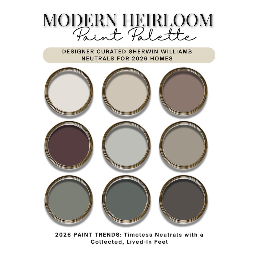 Modern Heirloom Paint Palette | 2026 Neutral Whole-home Paint Colors ...