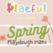 Spring Playdough Mats, Play Doh Cards, Toddler Activity, Preschool ...