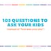 105 Questions to Ask Kids Printable: Playroom Learning (digital ...