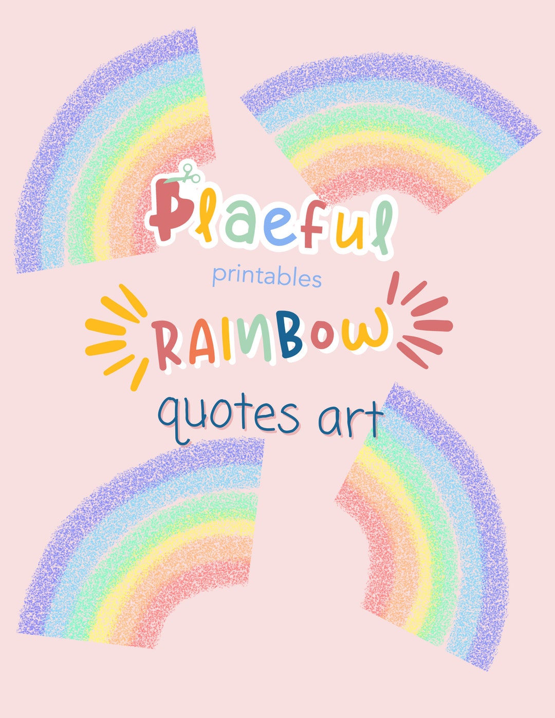 Rainbow Quotes Art, Rainbow Art Printable, Rainbow Craft, Rainbow Kids ...
