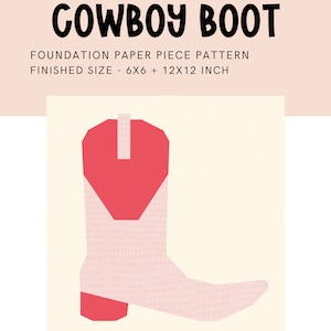 Cowboy Boot Foundation Paper Piecing Pattern, Modern FPP Pattern, PDF ...