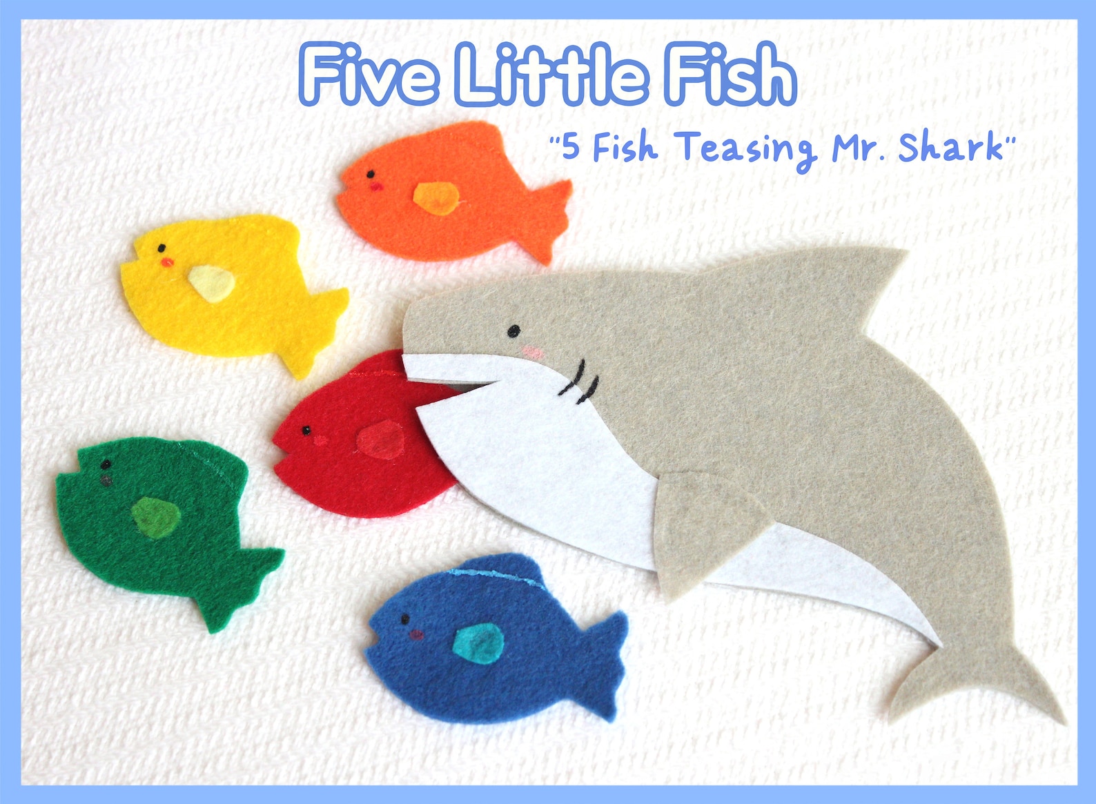 Five Little Fish Felt Story Set / 5 Little Fish Teasing Mr Shark ...