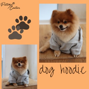 Dog Hoodie Sewing Pattern for Big or Small Dogs XS-XXL, Puppy Clothes ...