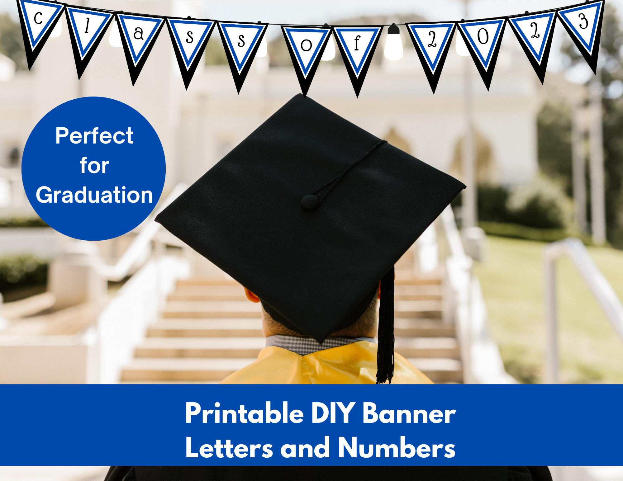 DIY Printable Banner, Graduation Photo Backdrop, Happy Birthday Banner ...