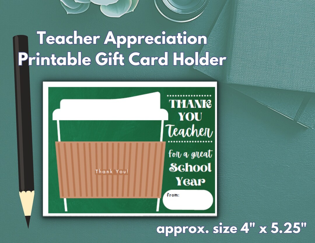 Teacher Appreciation Printable Gift Card Holder, Thank You Teacher ...