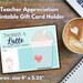 Teacher Appreciation Gift Card Holder, Teacher Gift Card Holder ...