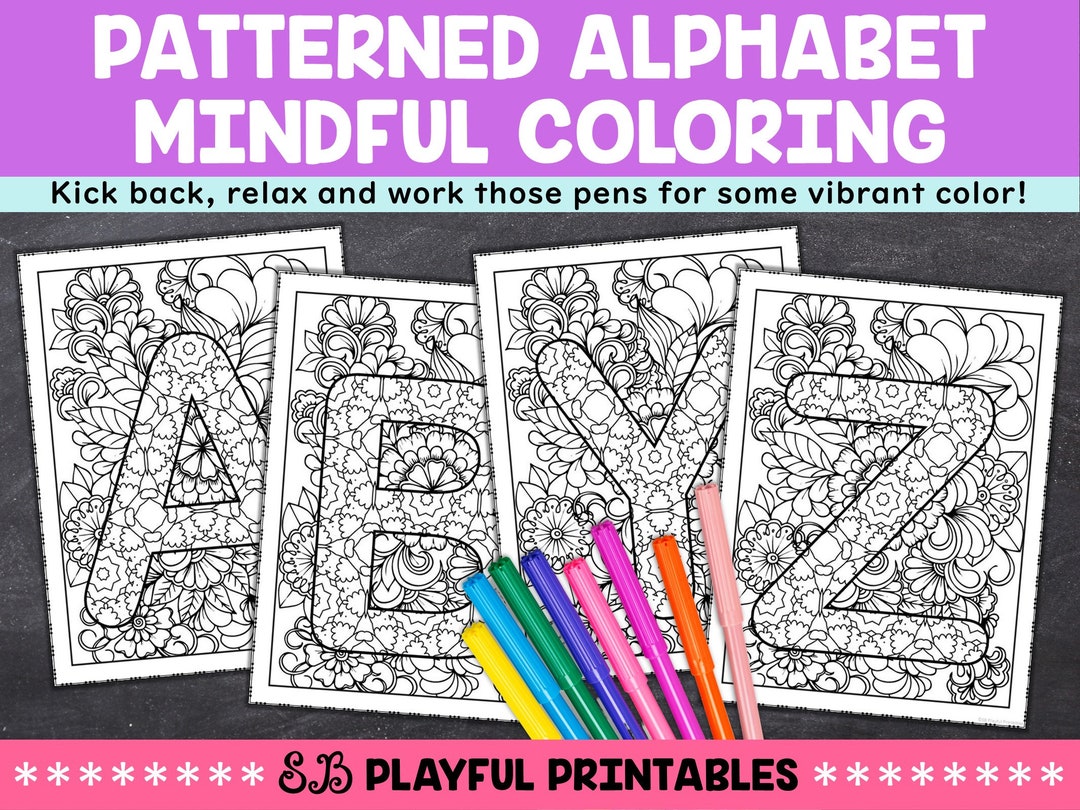 Patterned Alphabet Mindful Coloring Pages Mindfulness - Etsy