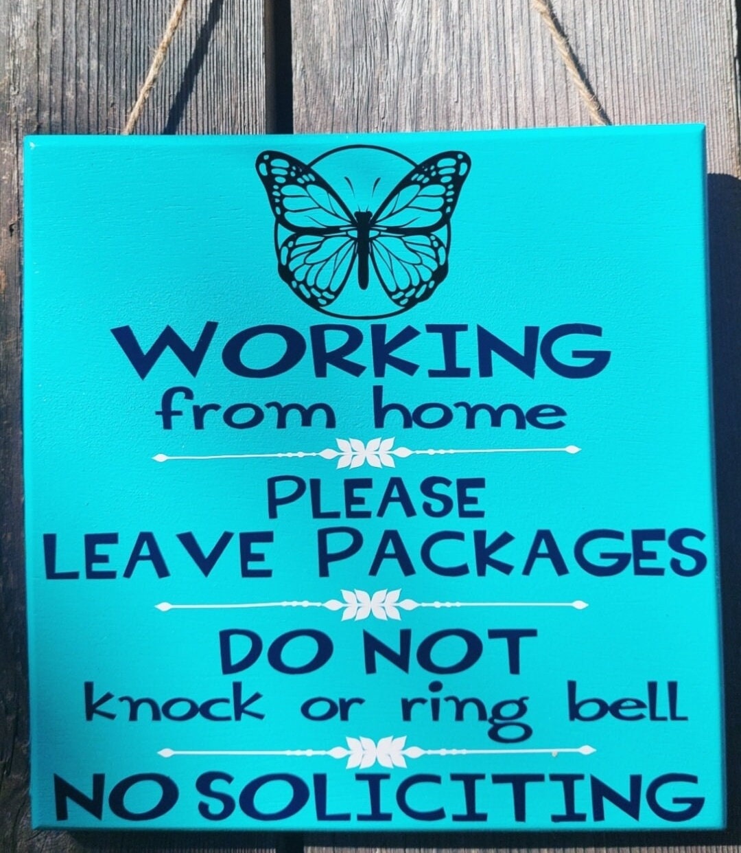 Working From Home Sign. No Soliciting. Butterfly Insect Sign. Do Not ...