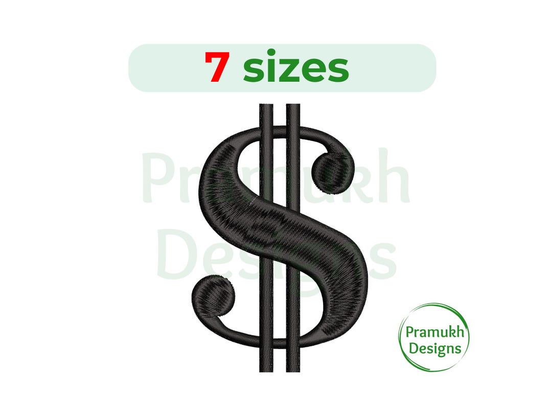 Dollar Embroidery Design. Mini Dollar Design. Dollar Sign Embroidery ...