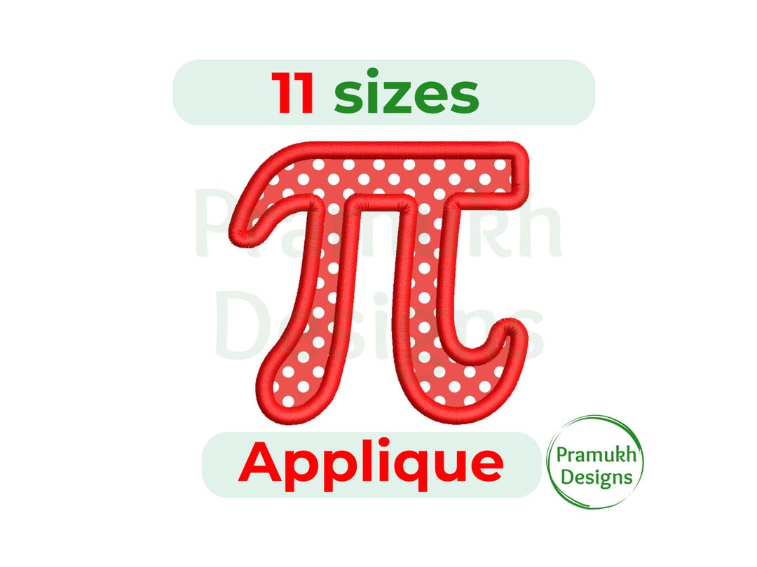 Pi Applique Embroidery Design (2.5–7.5 Inch) – Greek Symbol & Pi ...
