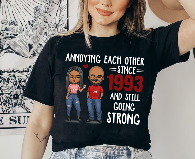 Annoying Each Other, Still Going Strong Personalized Year Wedding ...