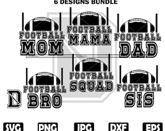 Football Family SVG Bundle: Mom, Dad, Bro, Sis (digital Download) - Etsy