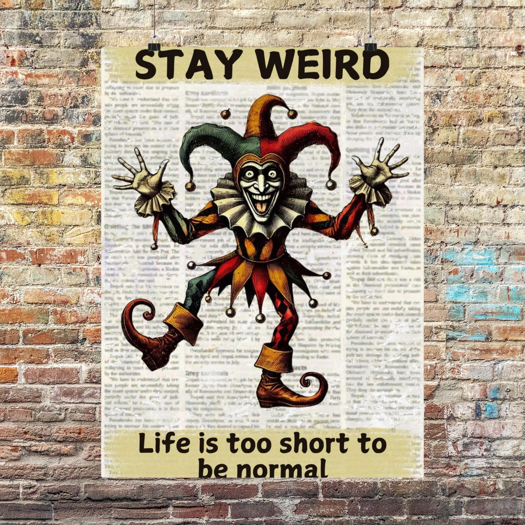 Vertical Jester Poster for Teen Room & Man Cave - Stay Weird! Matte ...