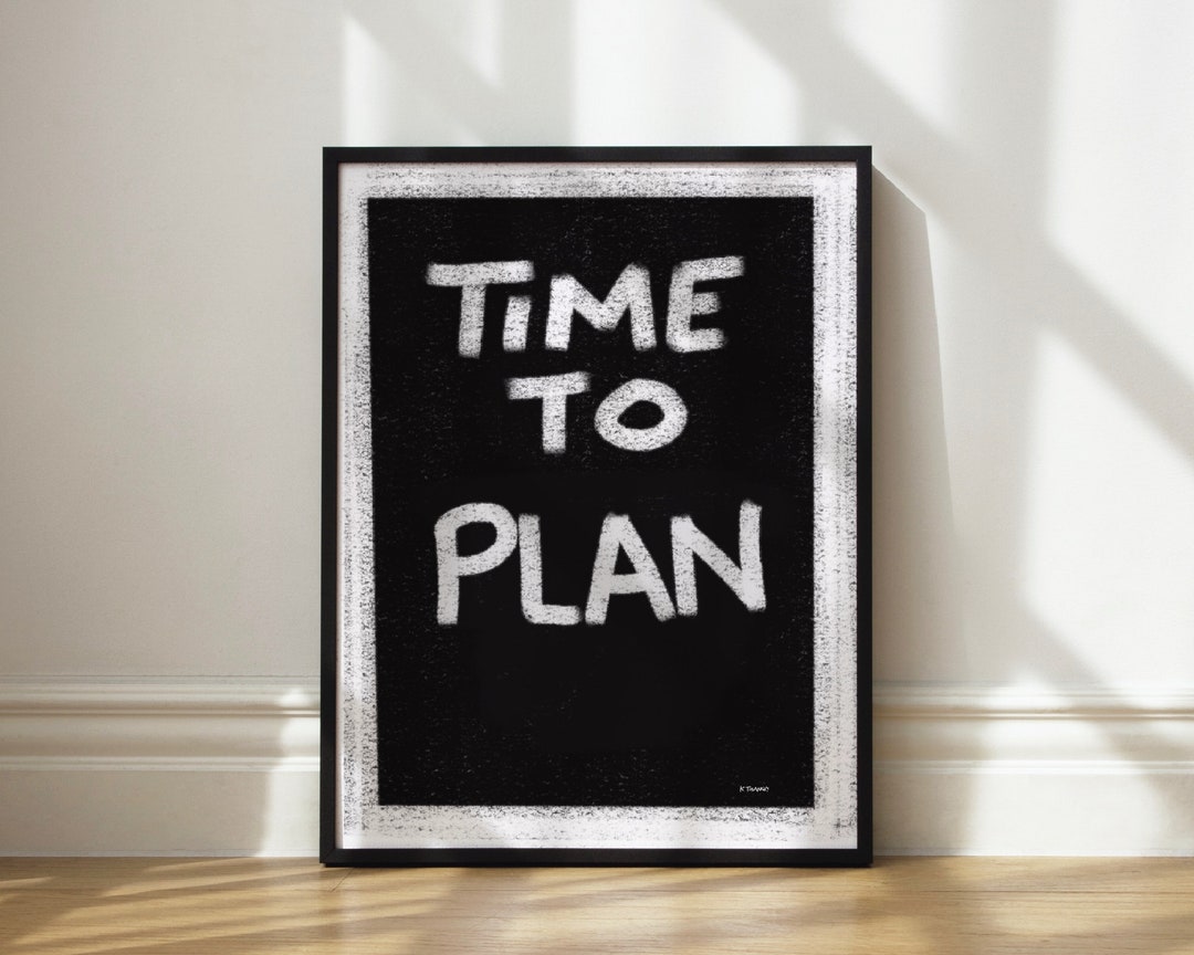 Inspiring Plan Reminder Quote for Home Business Office Decor, Black ...
