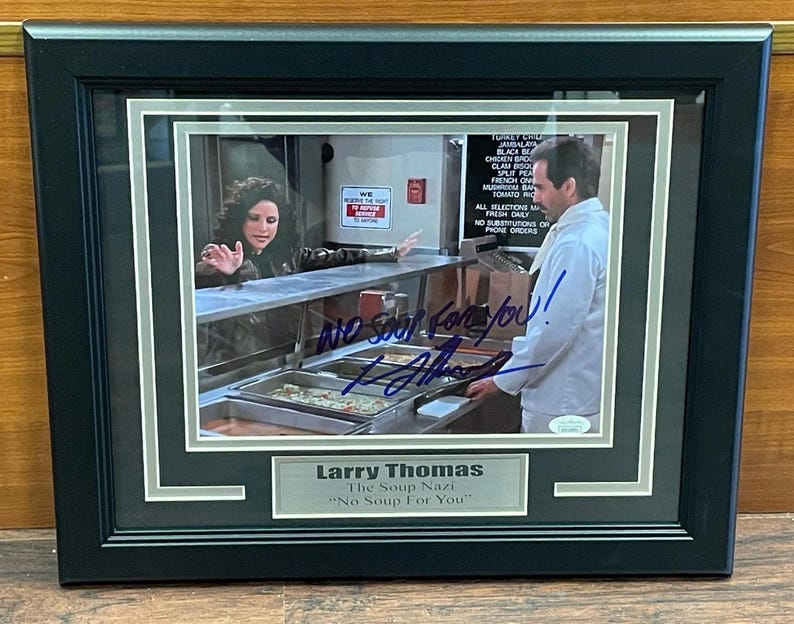 Seinfeld Soup Nazi, Larry Thomas, Autographed & Framed 8x10 Photo - Etsy