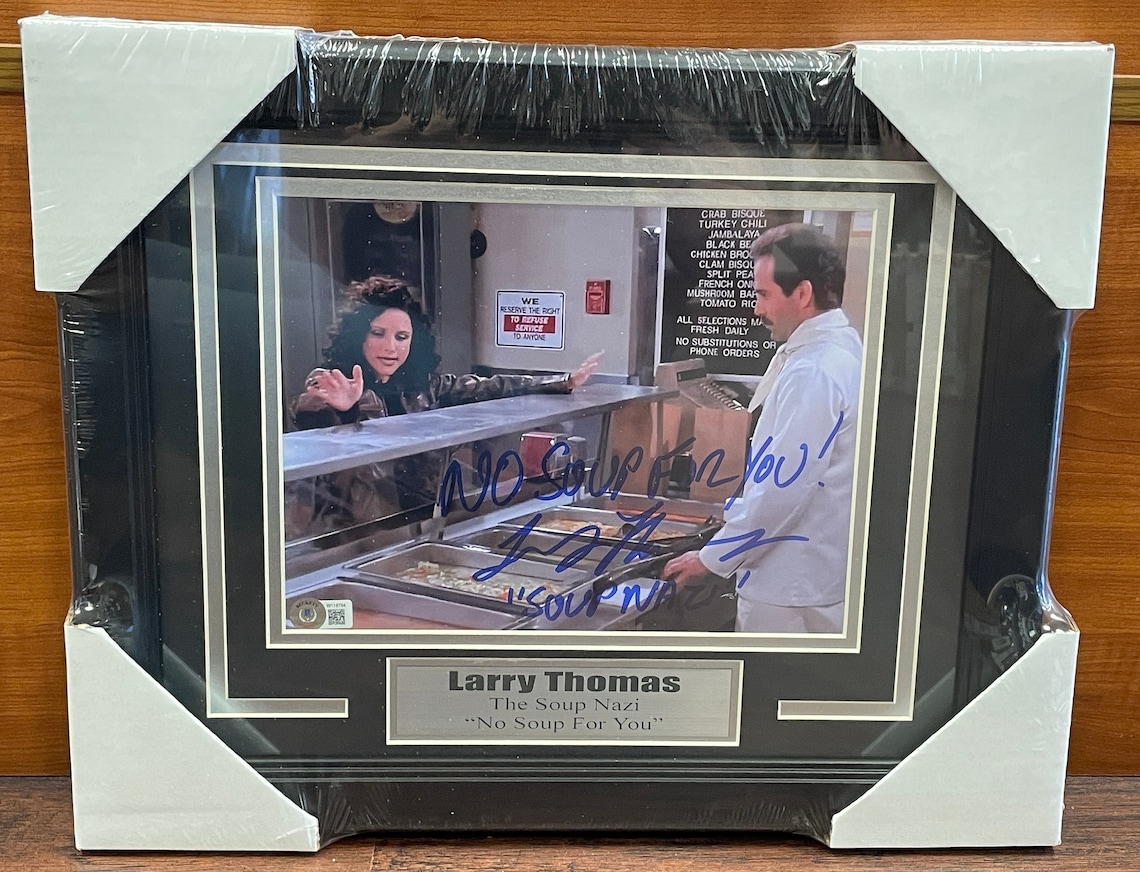 Seinfeld Soup Nazi Larry Thomas Autographed & Framed 8x10 - Etsy