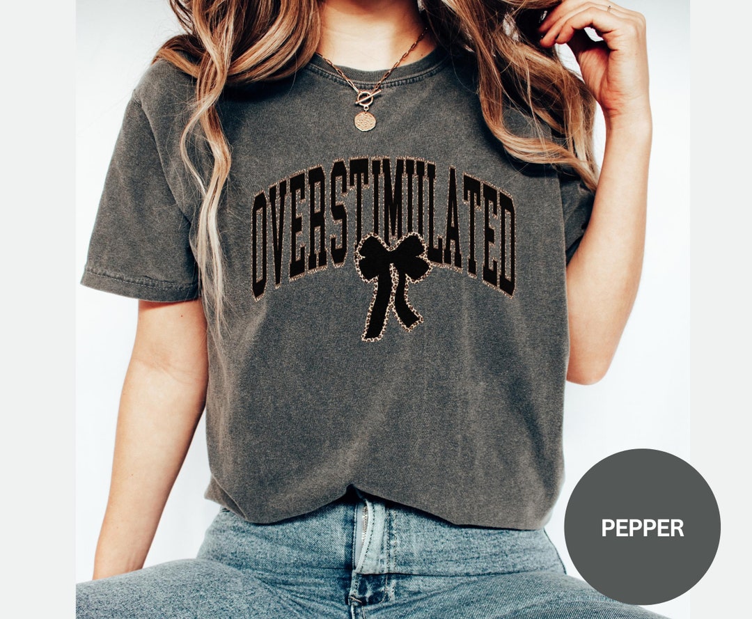 I'm Overstimulated Funny Meme Shirt, Funny Shirt Gifts for Friend ...