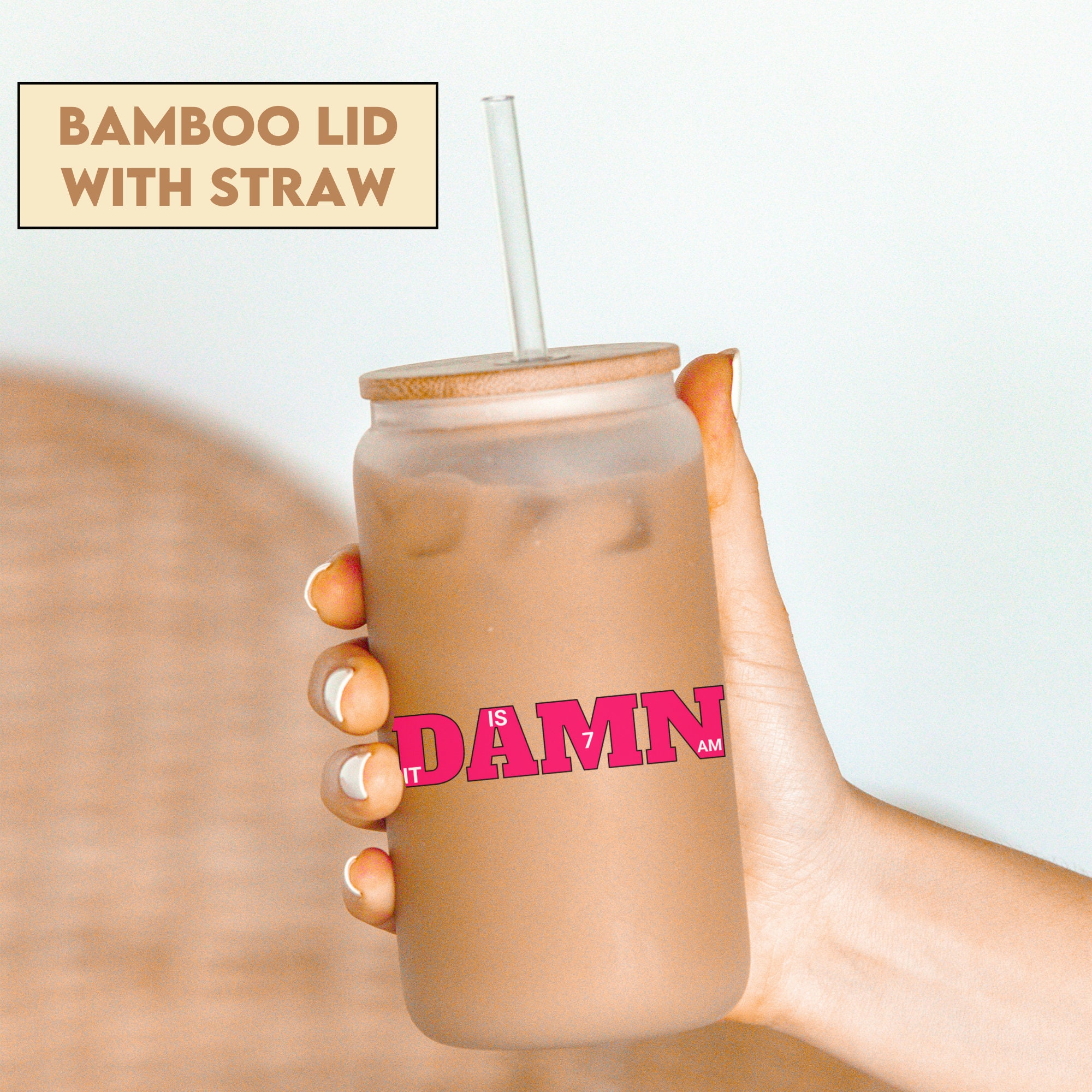 Funny Damn Its 7 Am Frosted Glass Cup Tumbler With Bamboo Lid - Etsy