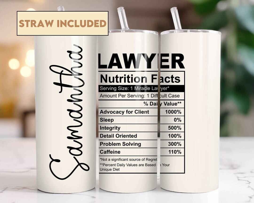 Personalized Lawyer Tumbler, Gift for Lawyer Nutritional Facts ...