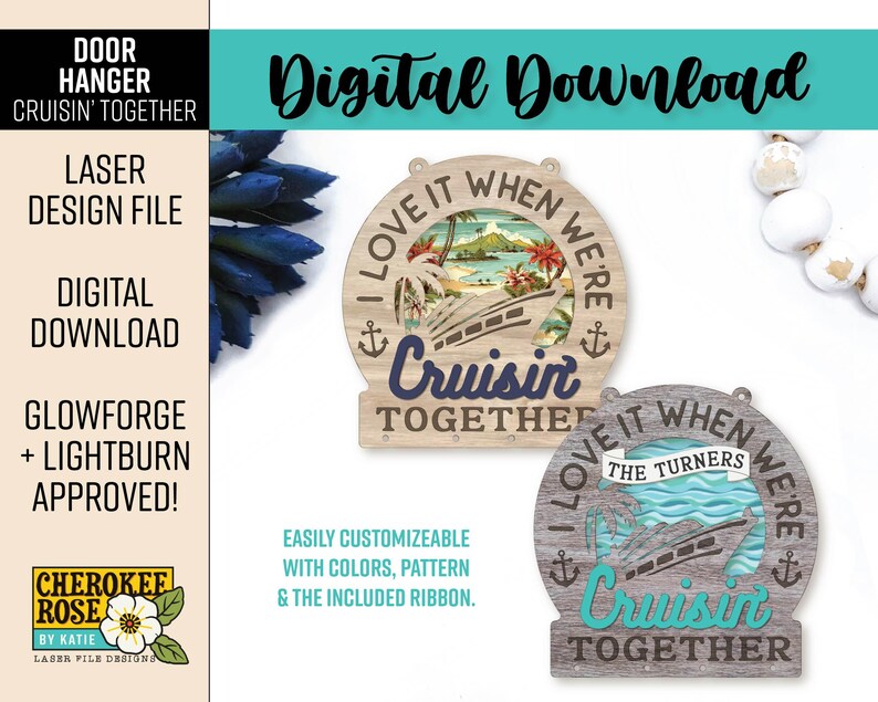 Cruisin' Together Door Hanger Sign SVG: Laser Cut File for Home Decor ...
