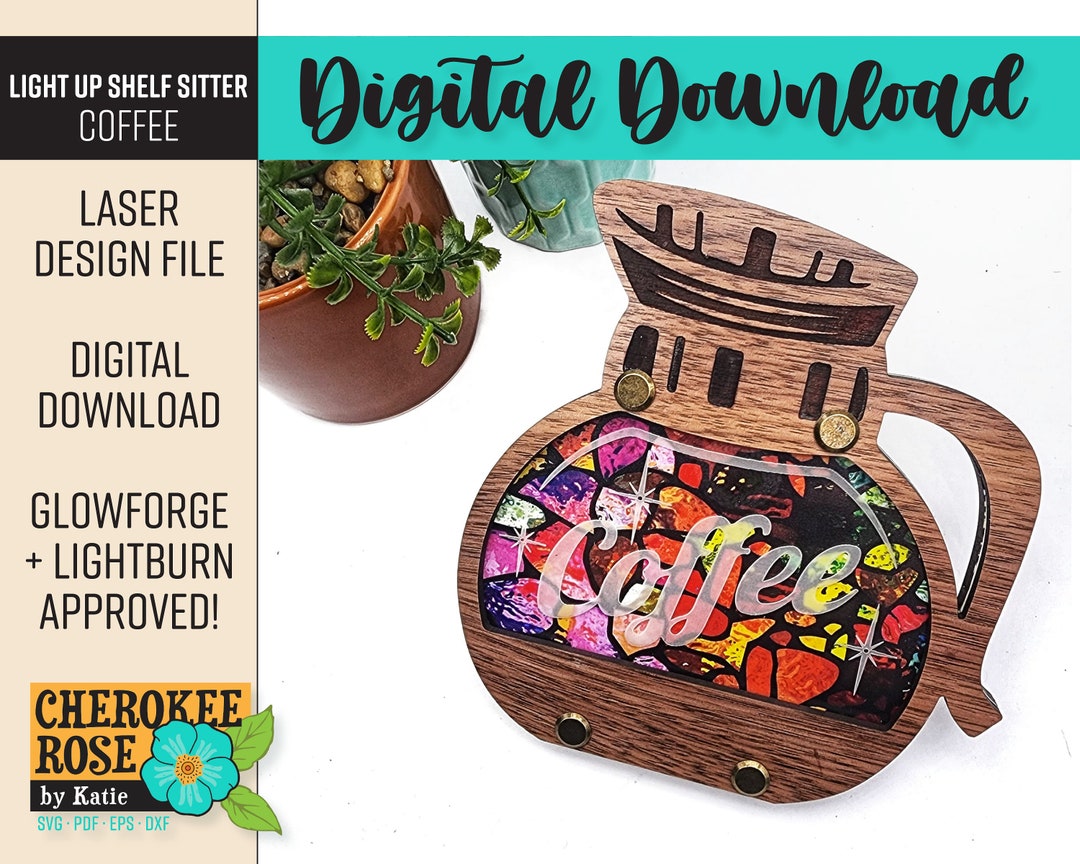 Coffee Pot Light up Shelf Sitter: Laser Cut File (SVG, PDF) - Etsy