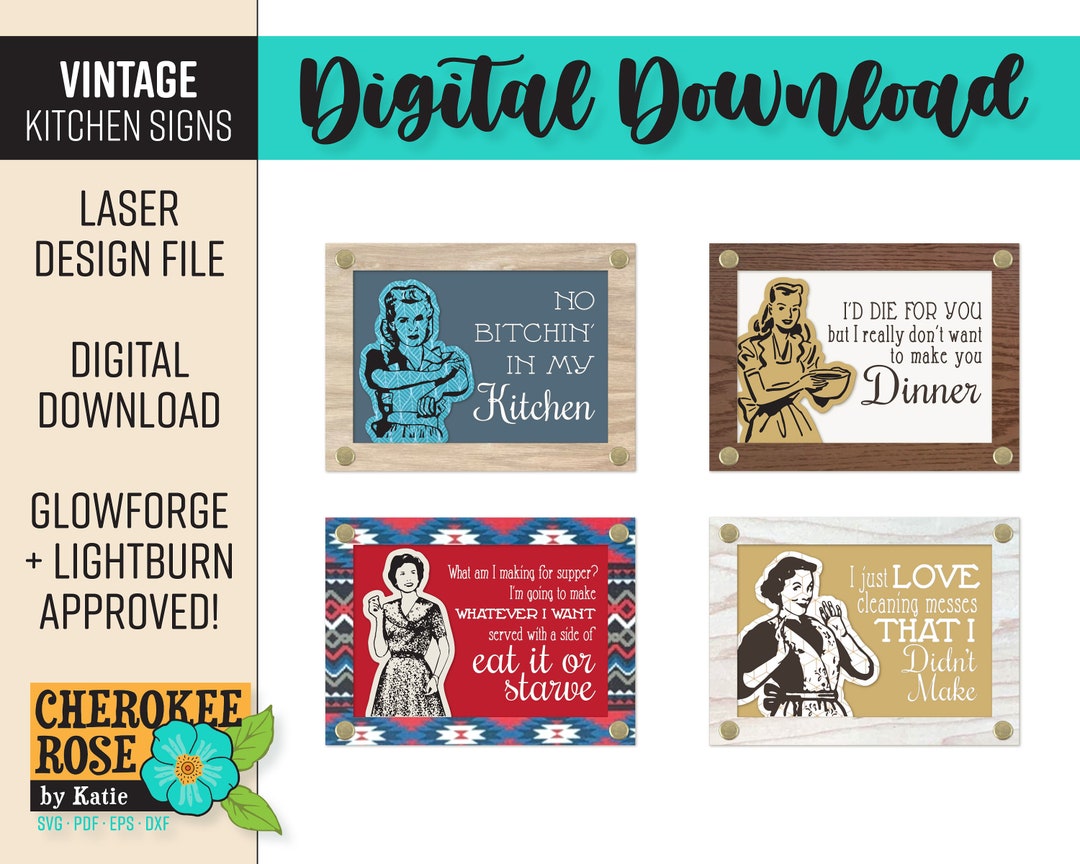 Retro Kitchen Sign SVG: Sarcasm Quotes, Laser Cut File (digital File ...