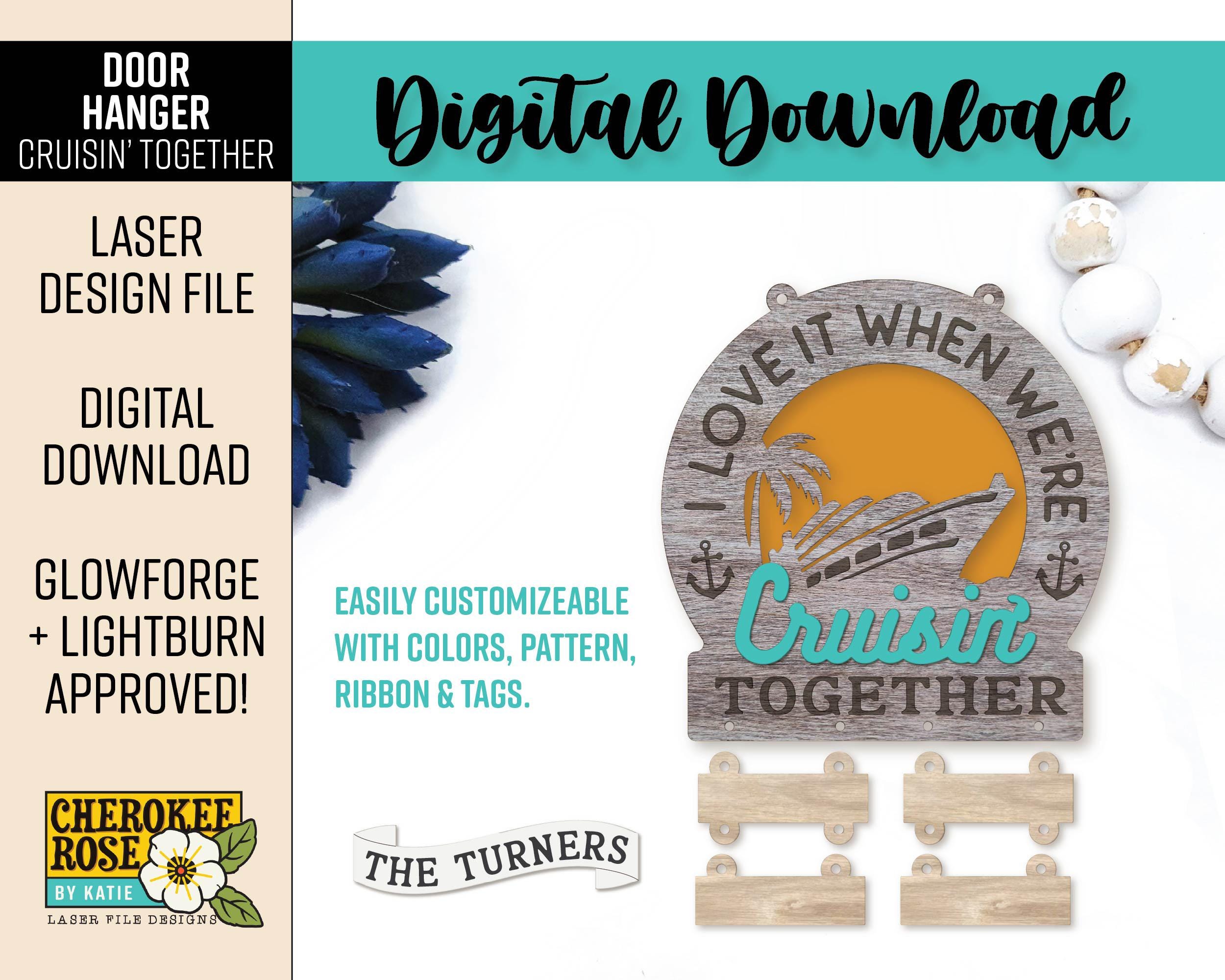 Cruisin' Together Door Hanger Sign SVG: Laser Cut File for Home Decor ...