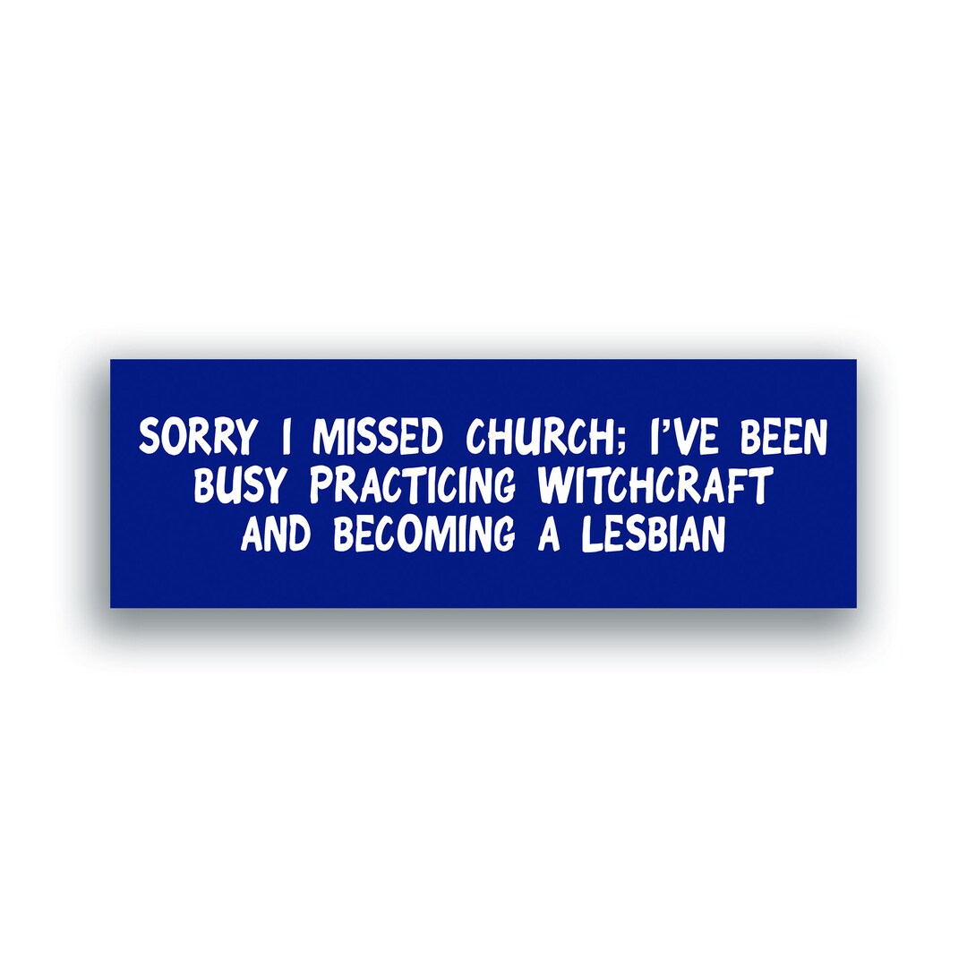 Sorry I Missed Church Sticker / Waterproof Decal. Fun Stickers That Can ...
