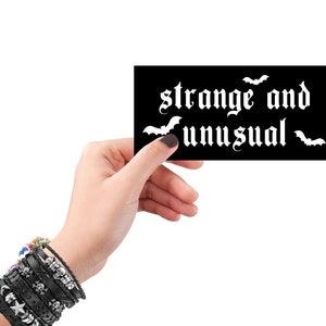 Strange and Unusual Sticker / Waterproof Vinyl Decal. Fun Stickers That ...