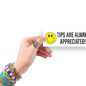 Tips Are Appreciated Smiley Face Business Sign Sticker / Waterproof ...