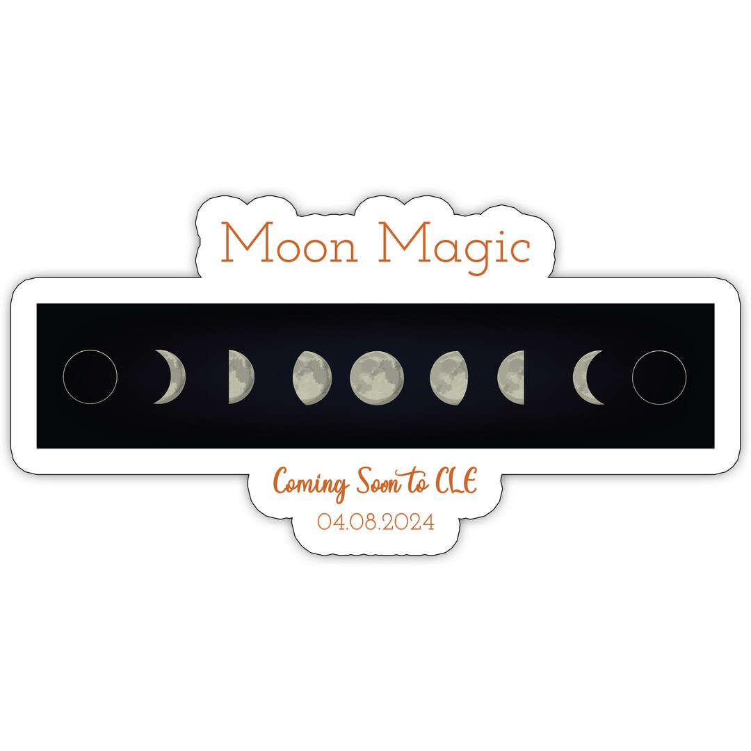 Moon Magic Coming Soon to Cle Eclipse Sticker/ Waterproof Vinyl Decal ...
