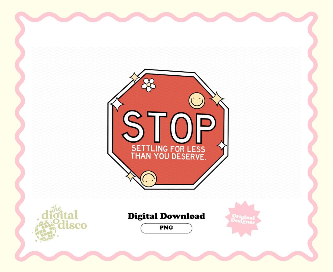 Stop Settling, Mental Health Png, Trendy Png, Anxiety Png, Self Love ...