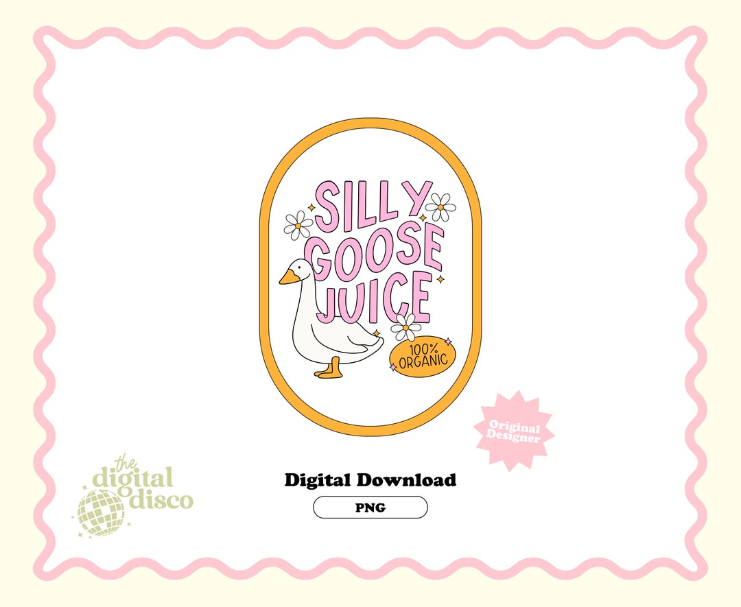 Silly Goose PNG, Silly Goose Juice PNG, Trendy PNG, Silly Goose Cup ...