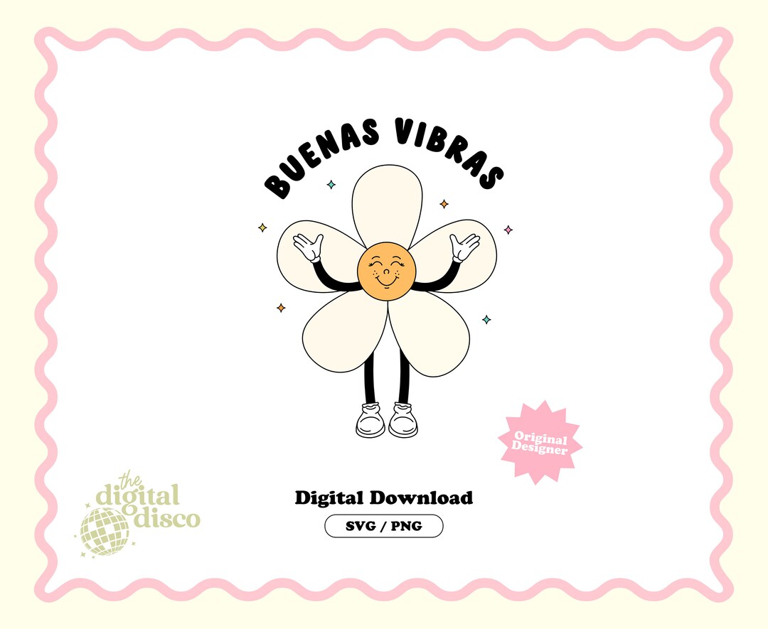 Buenas Vibras PNG, Spanish PNG, Spanish SVG, Latino Png, Latino Svg ...
