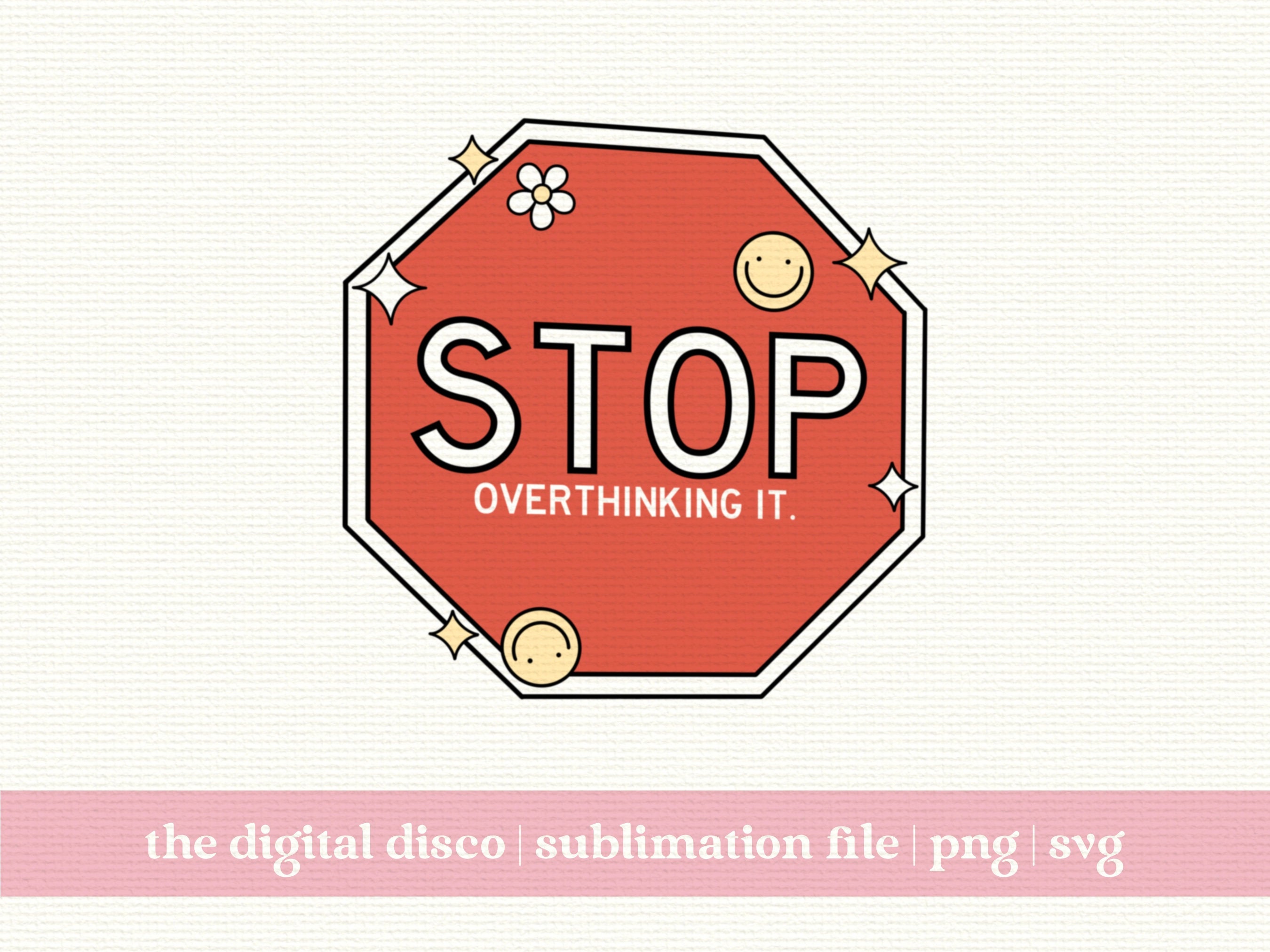 Stop Overthinking It Mental Health Trendy SVG PNG - Etsy