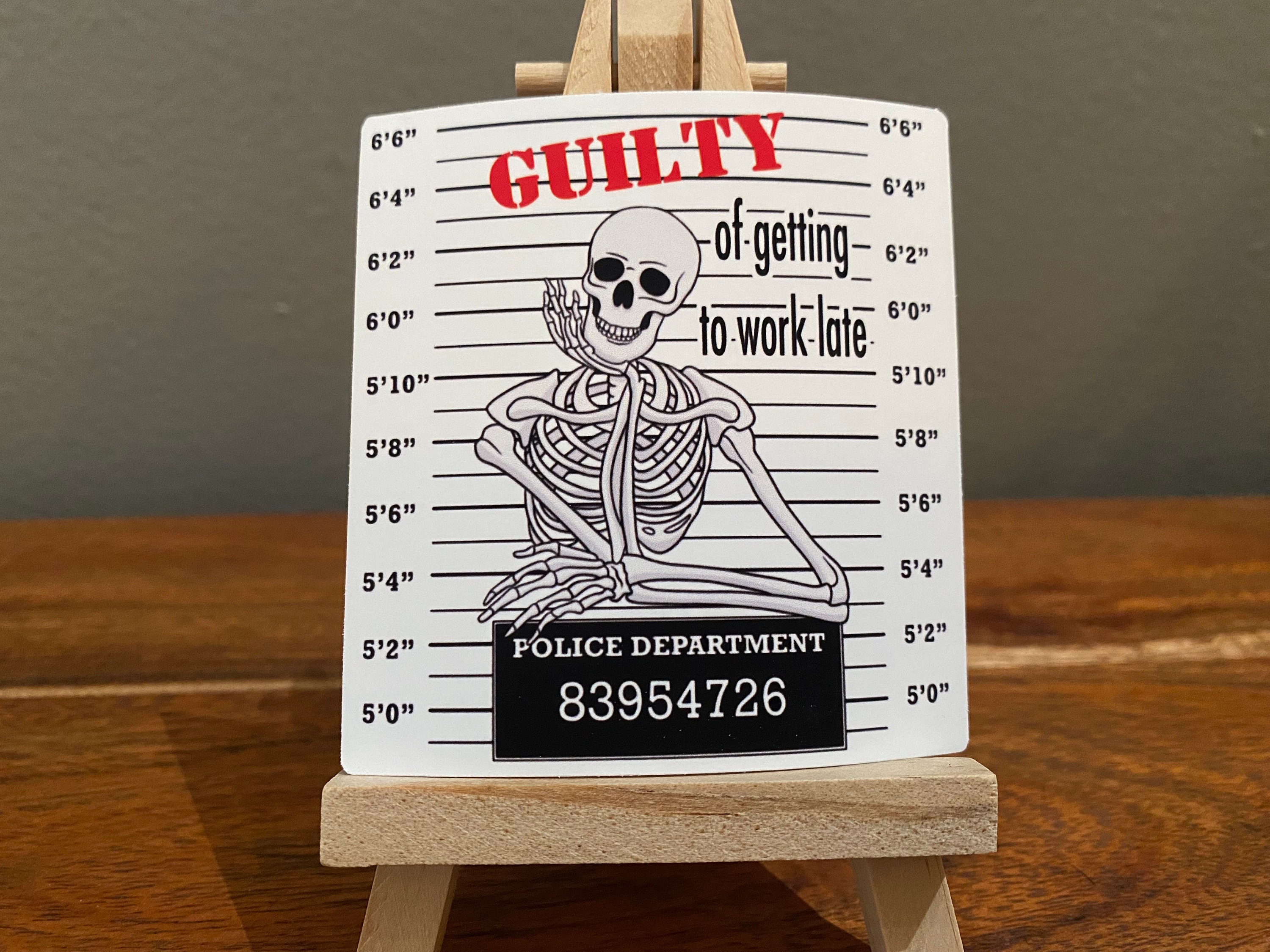 Guilty of Skeleton Mugshot Crime Scene Sticker Decal Magnet Gift Funny ...